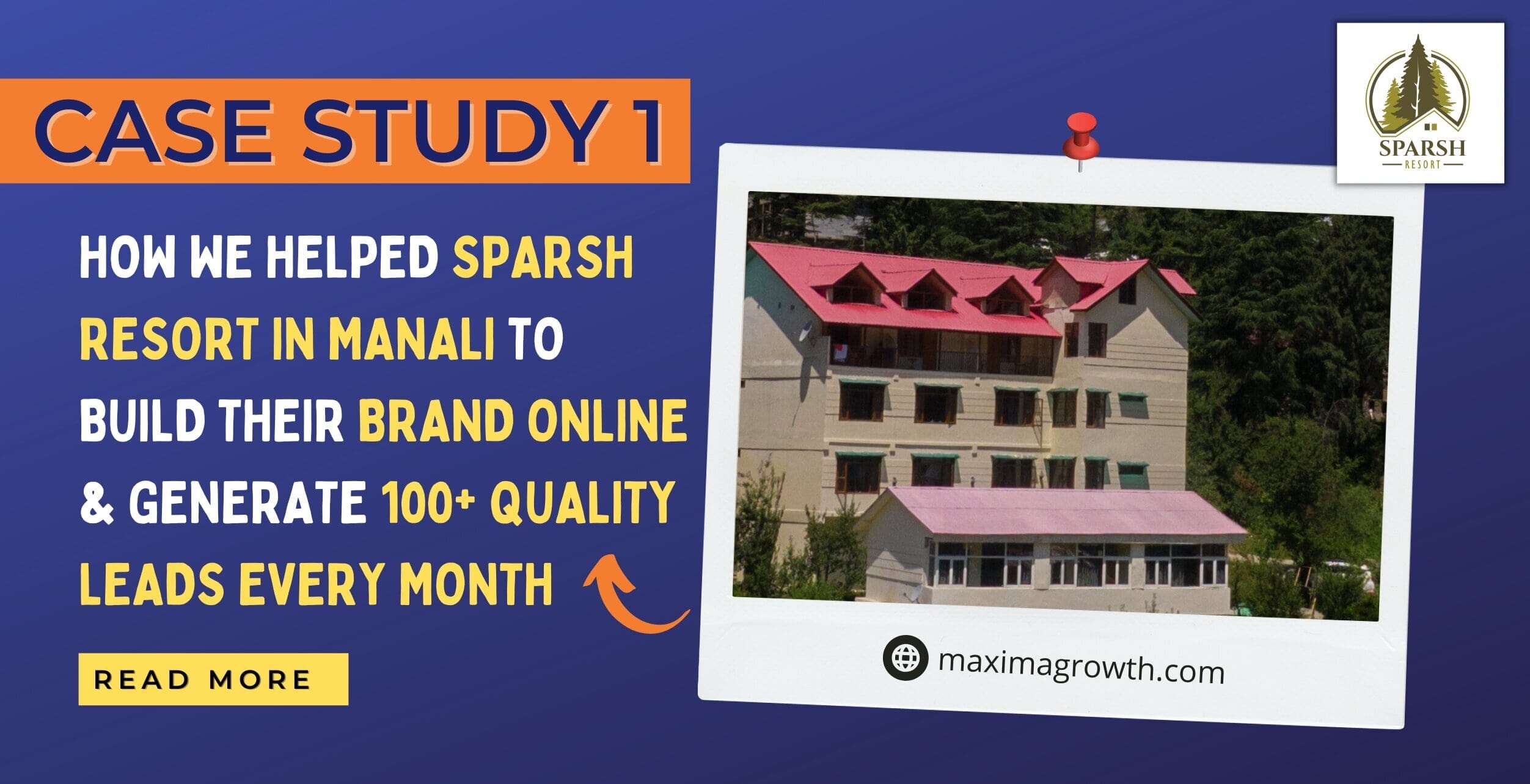 Digital Marketing Case Study for Resort/Hotel - MAXIMA GROWTH